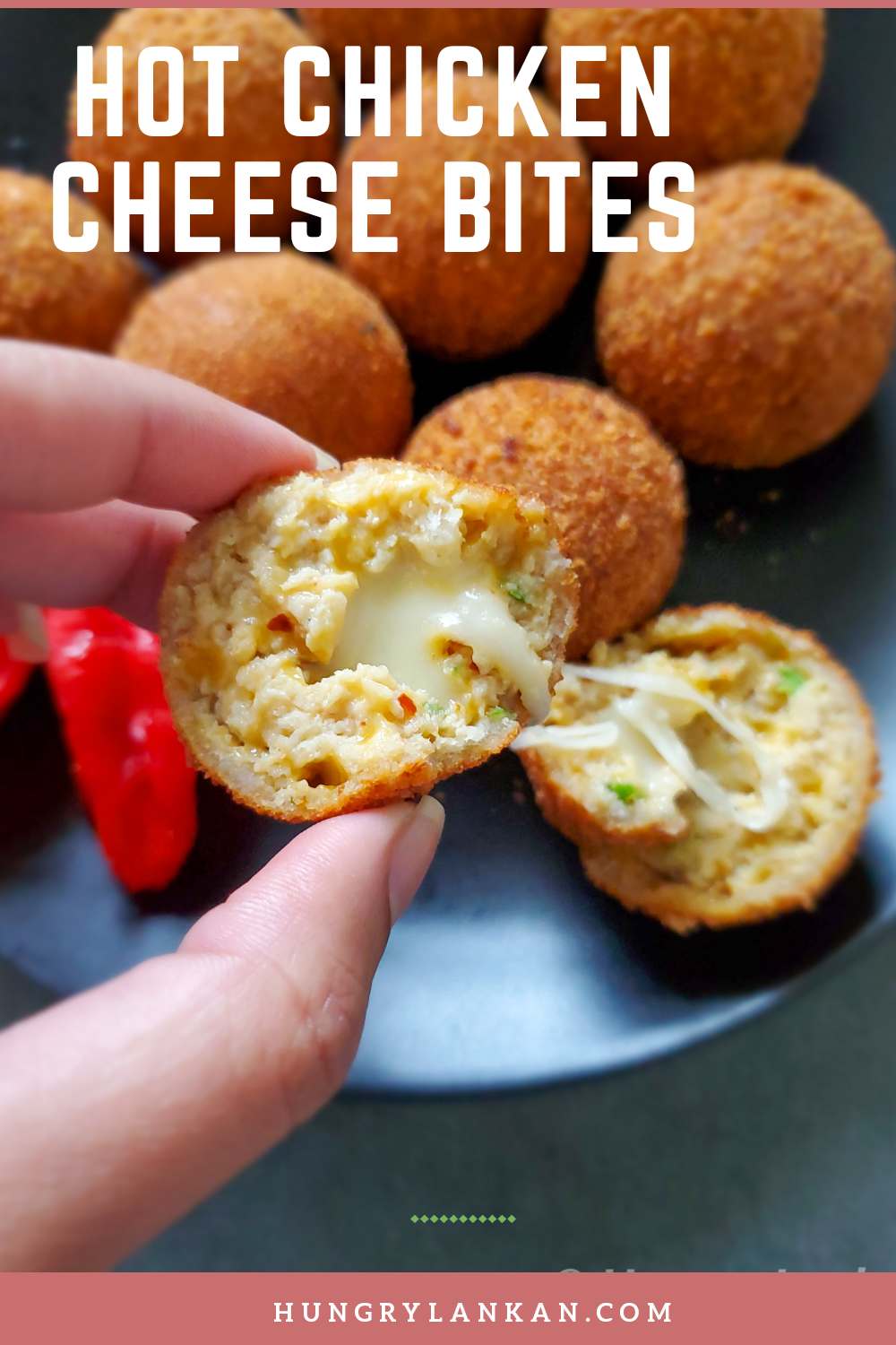 Chicken cheese bites with Habanero (Kochchi Bites) - Hungry Lankan